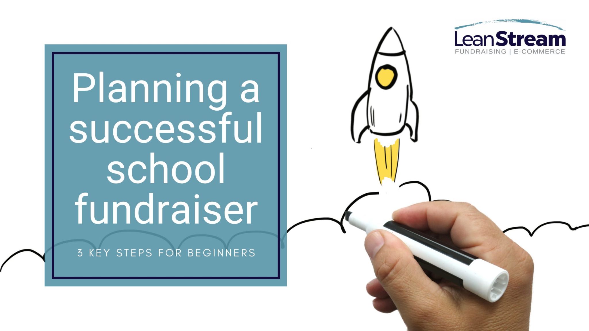 Planning a Successful School Fundraiser: 3 Key Steps for Beginners – LeanStream