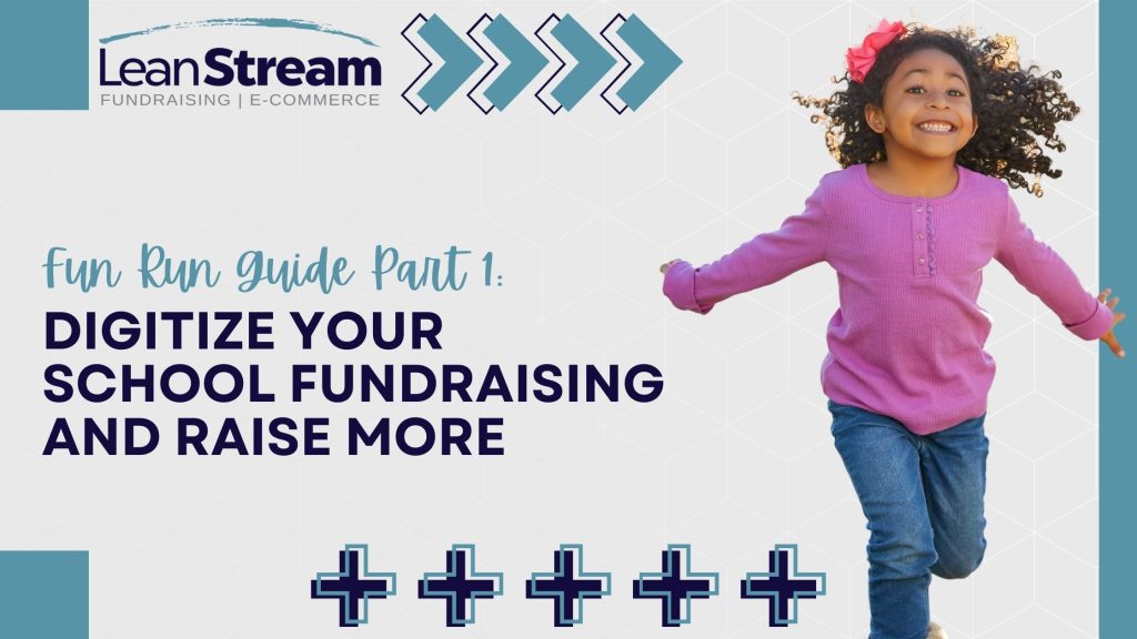 Fun Run Guide Pt. 1: Digitize Your School Fundraising & Raise More ...