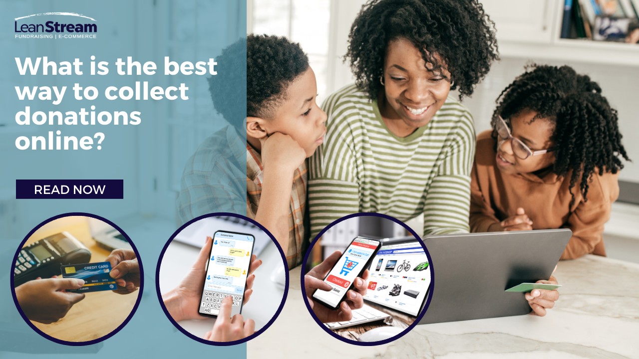 What is the best way to collect donations online? – LeanStream