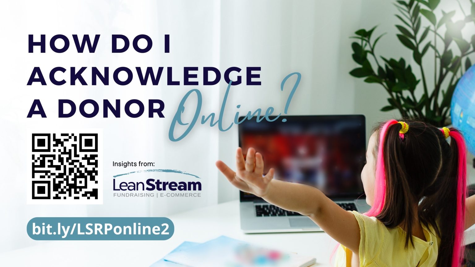 How Do I Acknowledge a Donor Online? – LeanStream