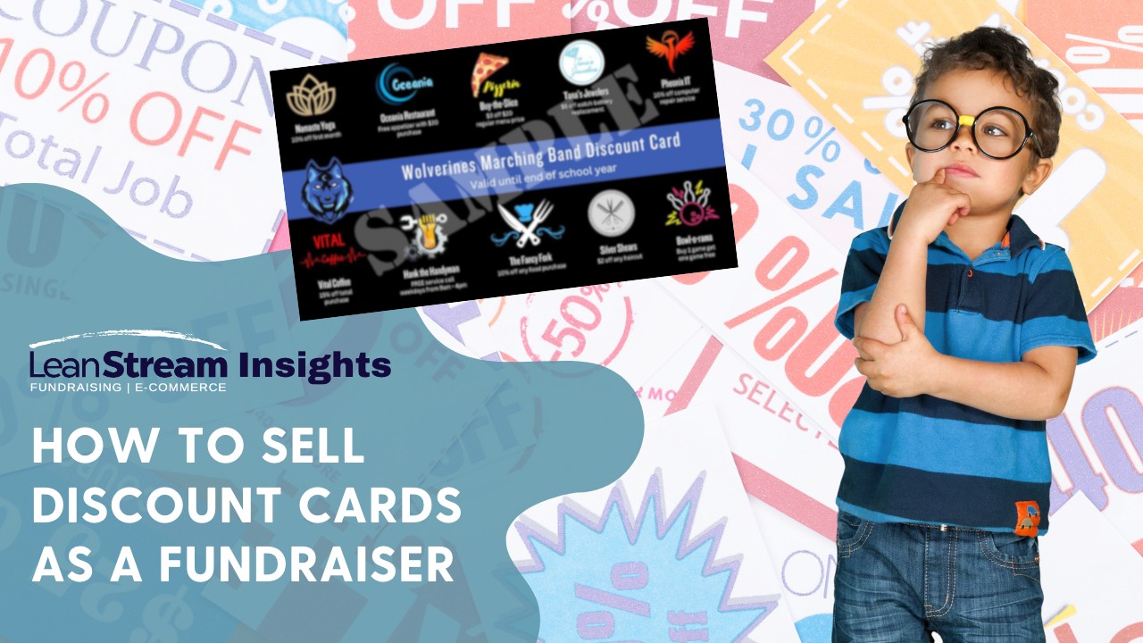 How Do I Sell Discount Cards as a Fundraiser? – LeanStream